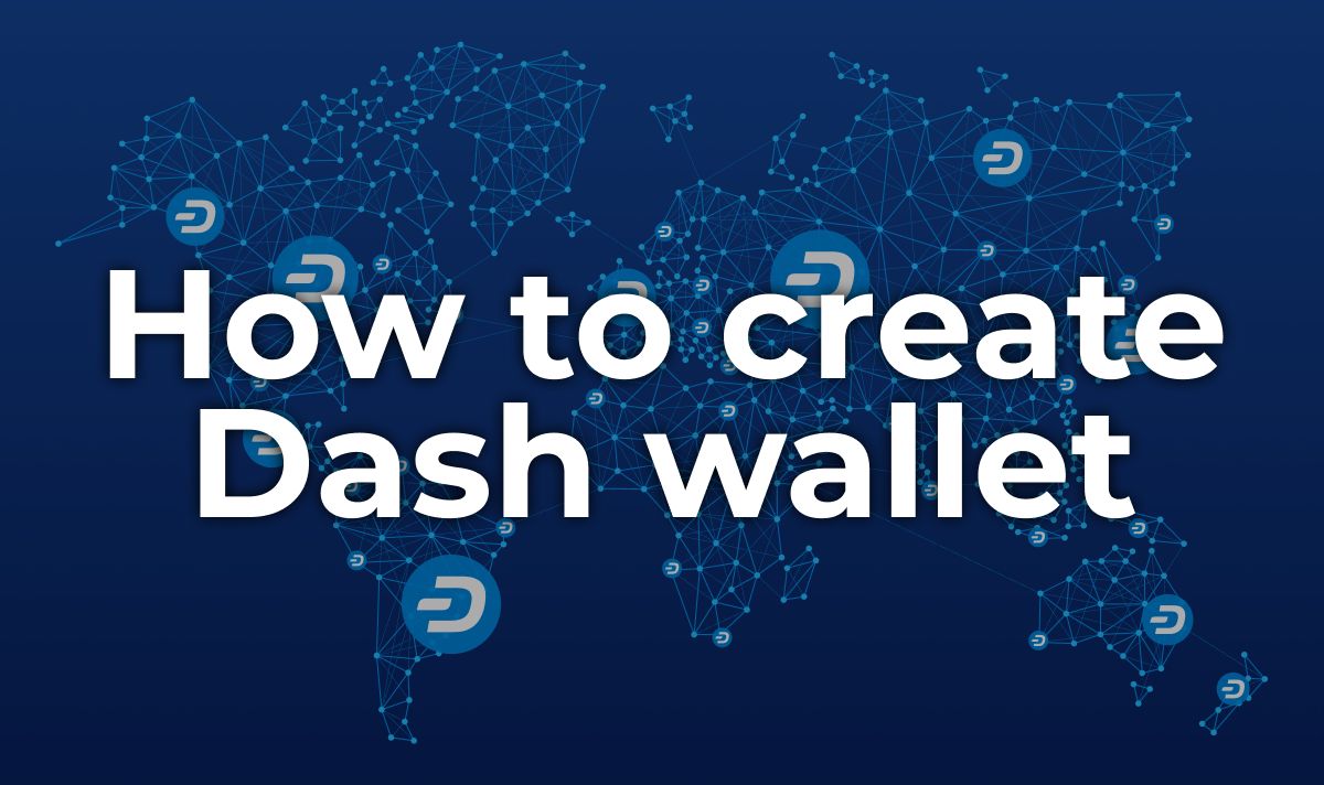 How to create Dash wallet | Coin Wallet