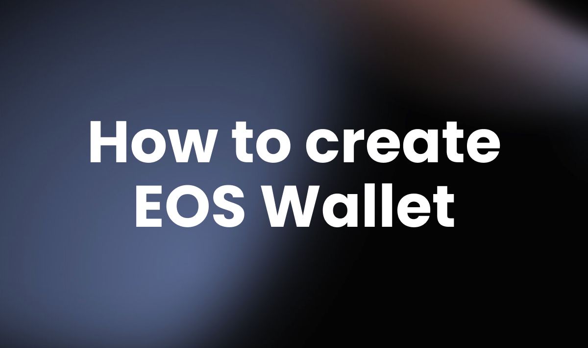 How to create EOS wallet | Coin Wallet